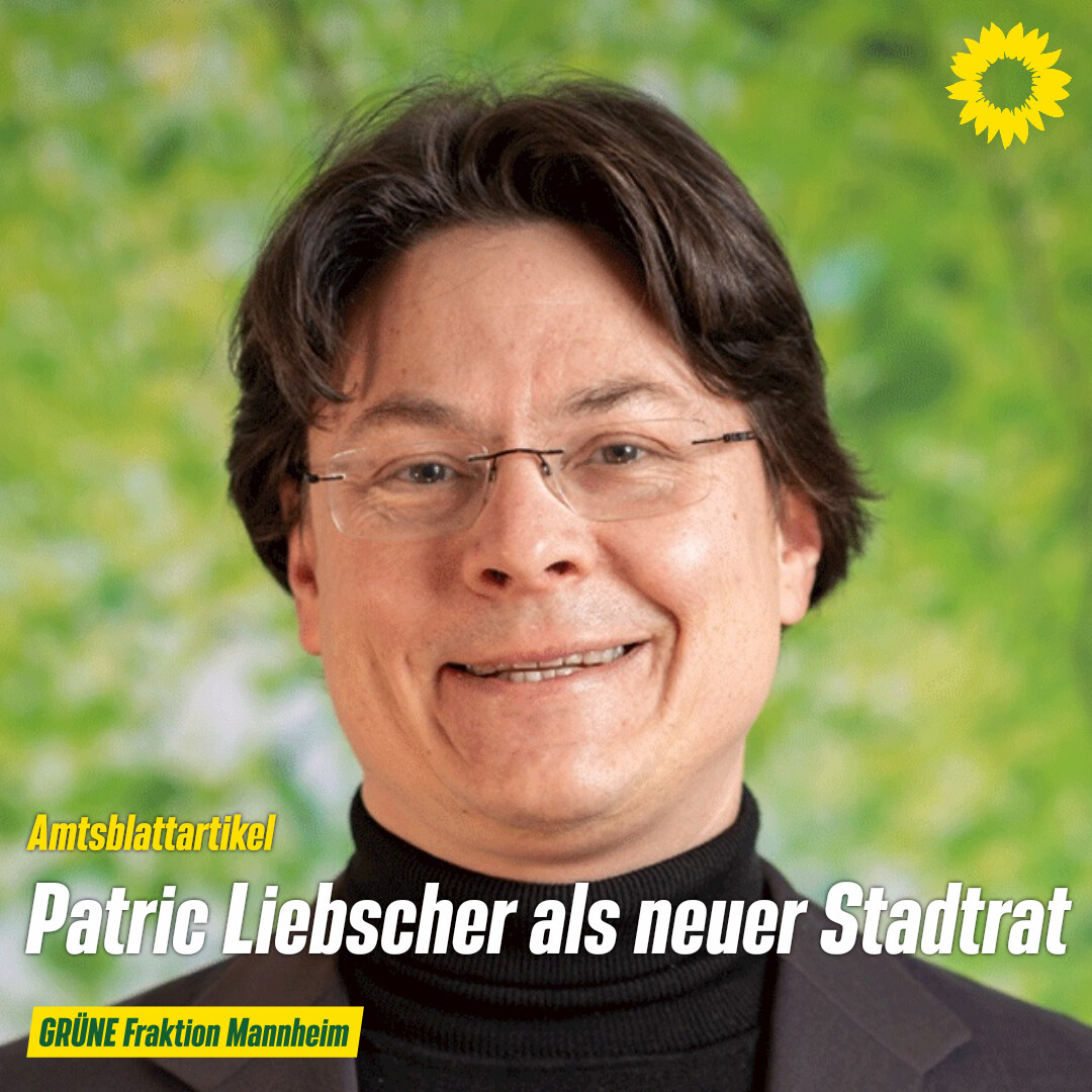 Wechsel in der Gemeinderatsfraktion – GRÜNE begrüßen Patric Liebscher ...